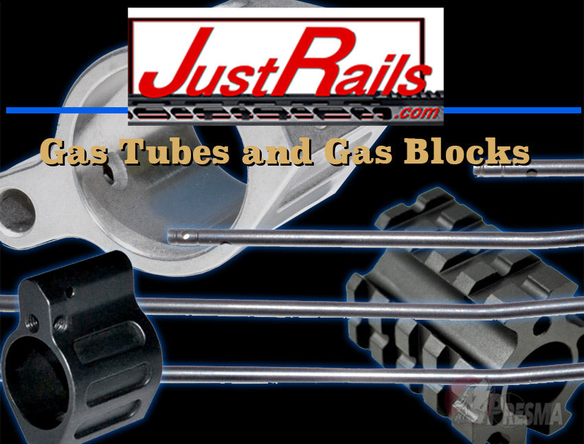 Gas Blocks and Gas Tubes – Justrails.com